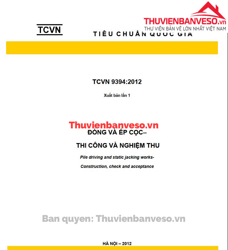 TCVN 9394:2012 -Đóng và ép cọc,thi công nghiệm thu