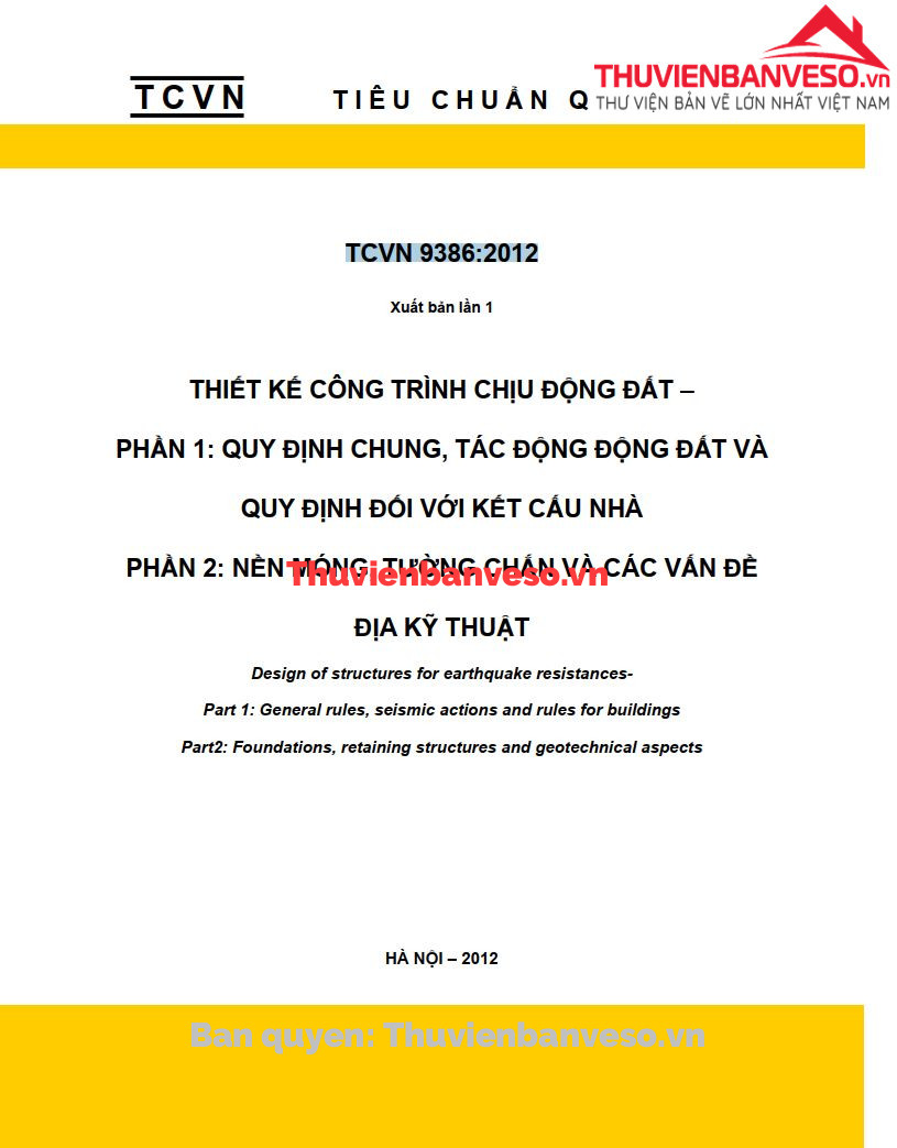 THIẾT KẾ CÔNG TRÌNH CHỊU ĐỘNG ĐẤT - TCVN 9386:2012