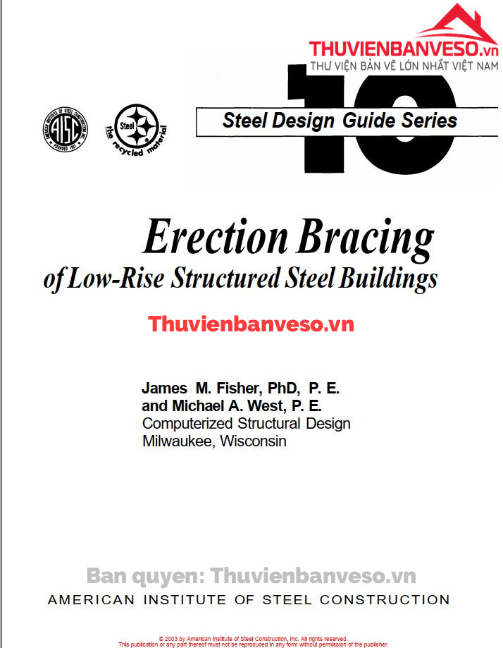AISC Design Guide 10 - Erection Bracing of Low-Rise Structural Steel Frames